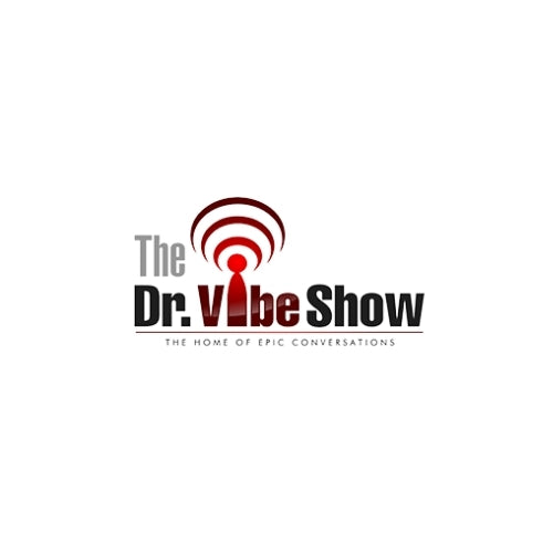 The Dr. Vibe Show - Vassell Foods Inc